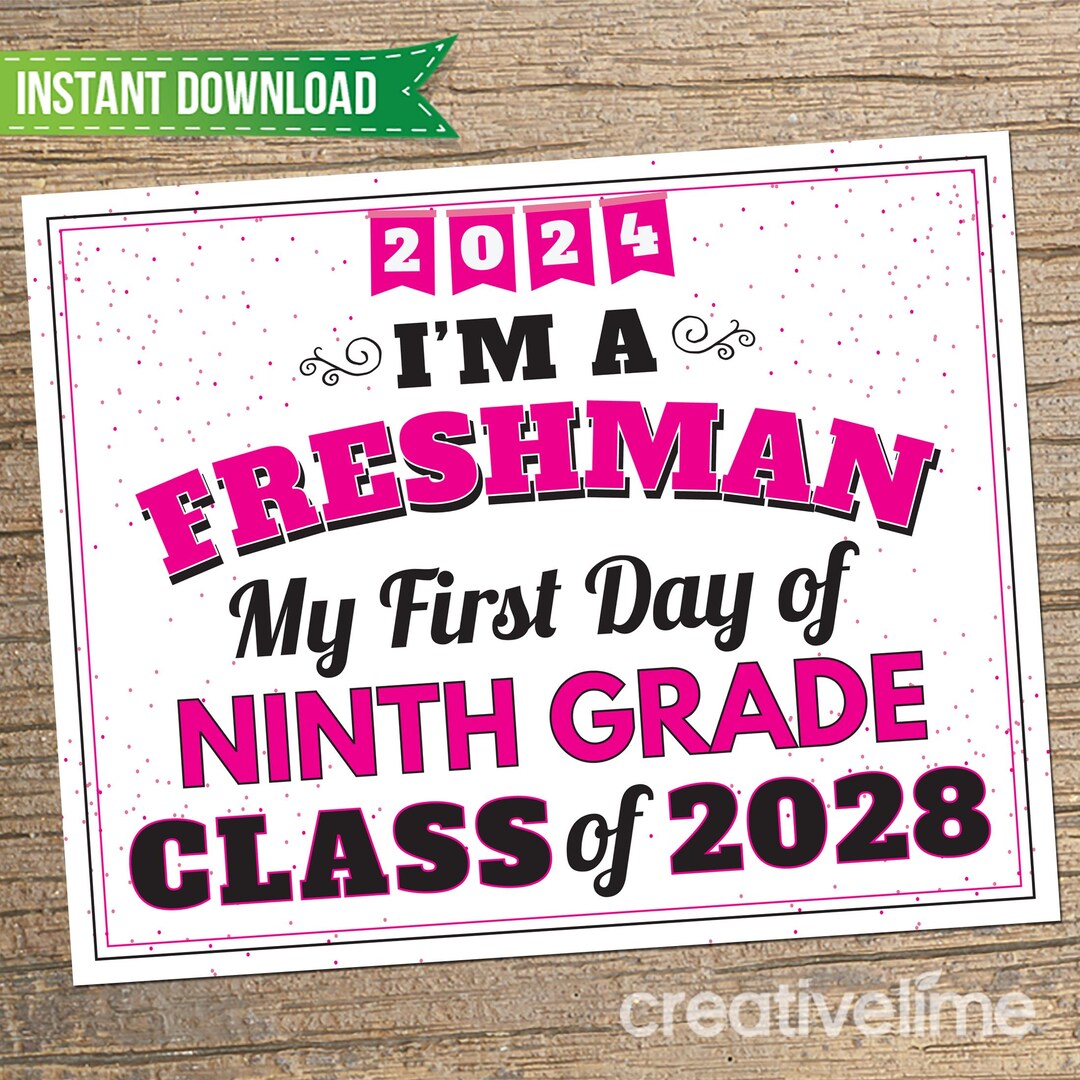 First Day of Freshman Year Grade 9 Sign 1st Day of High School First ...