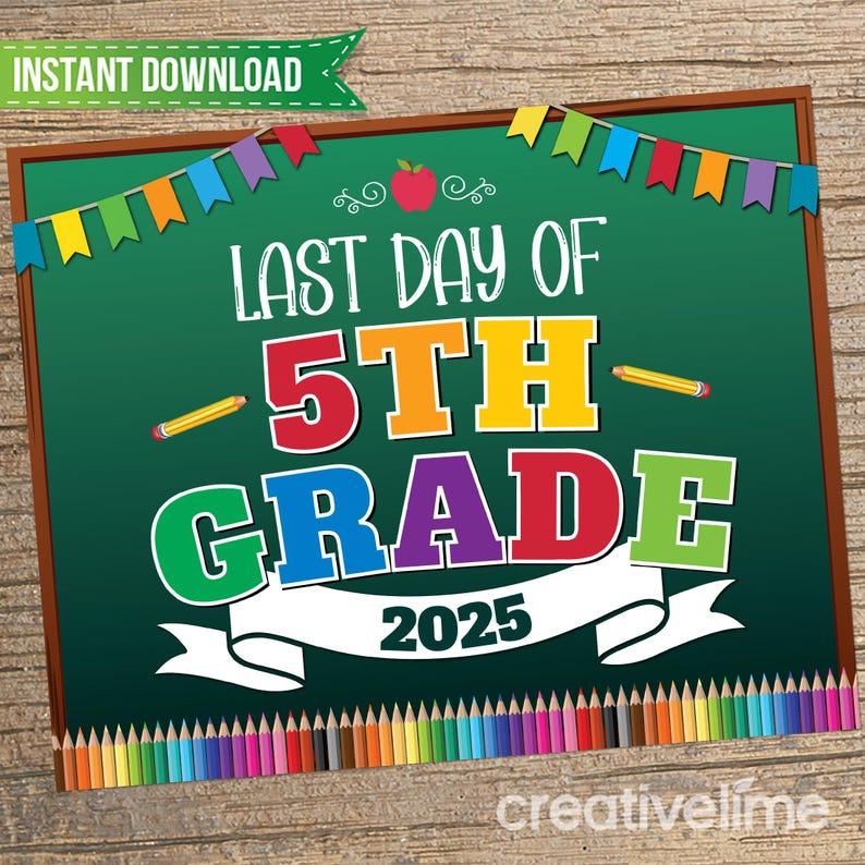 Last Day of 5th Grade Sign: Printable Back to School (digital Download ...