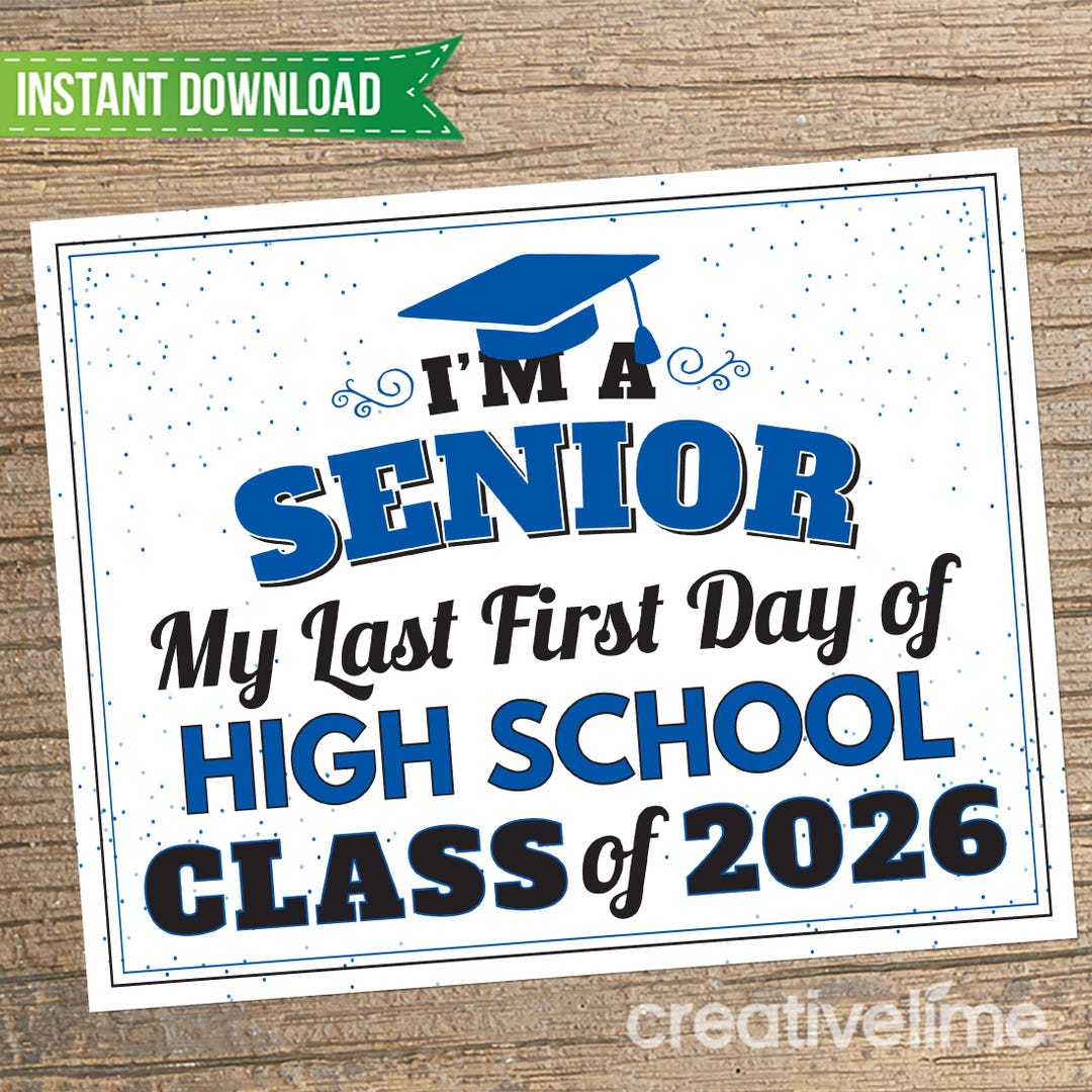 First Day of Senior Year Grade 12 Sign - 1st Day of High School - First ...
