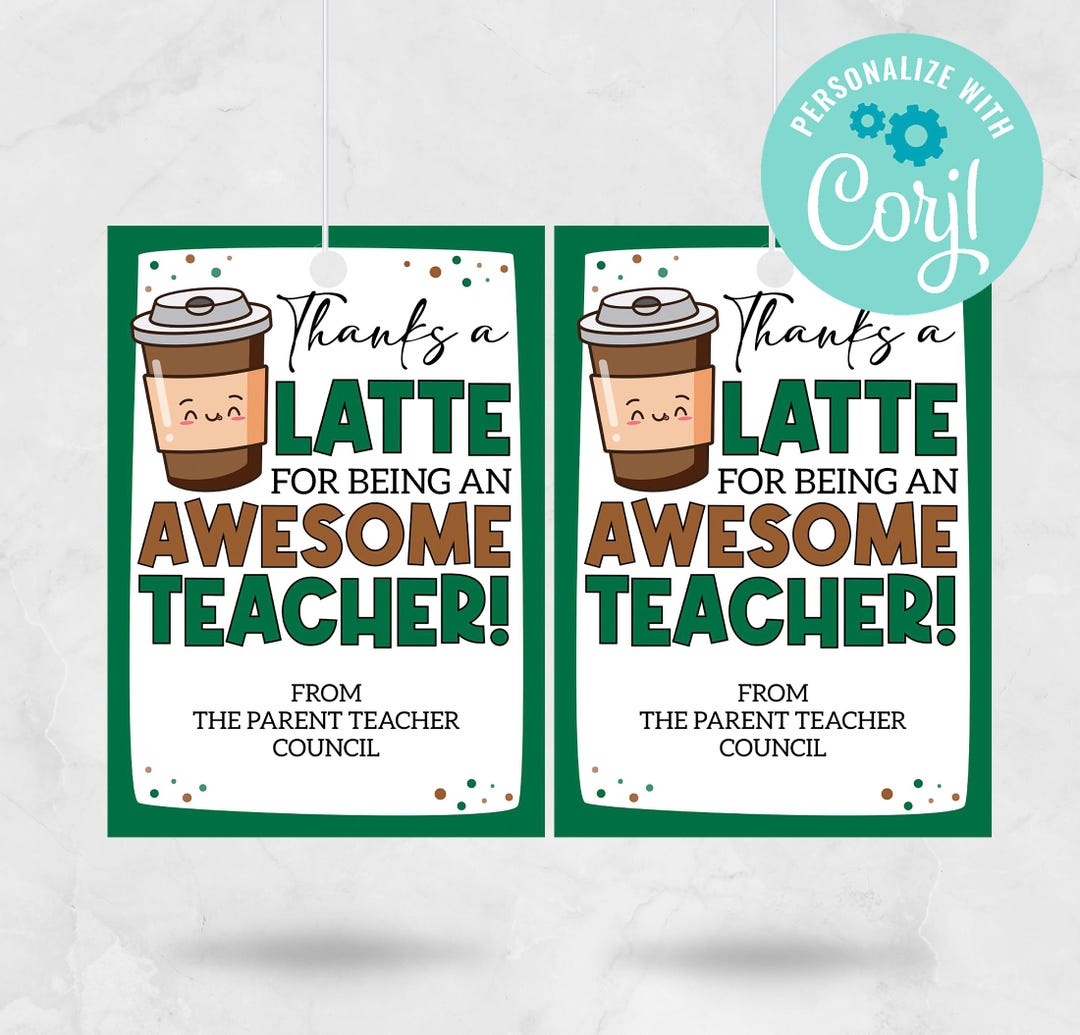 Thanks A Latte Teacher Gift Tag, Printable, Editable (instant Download ...