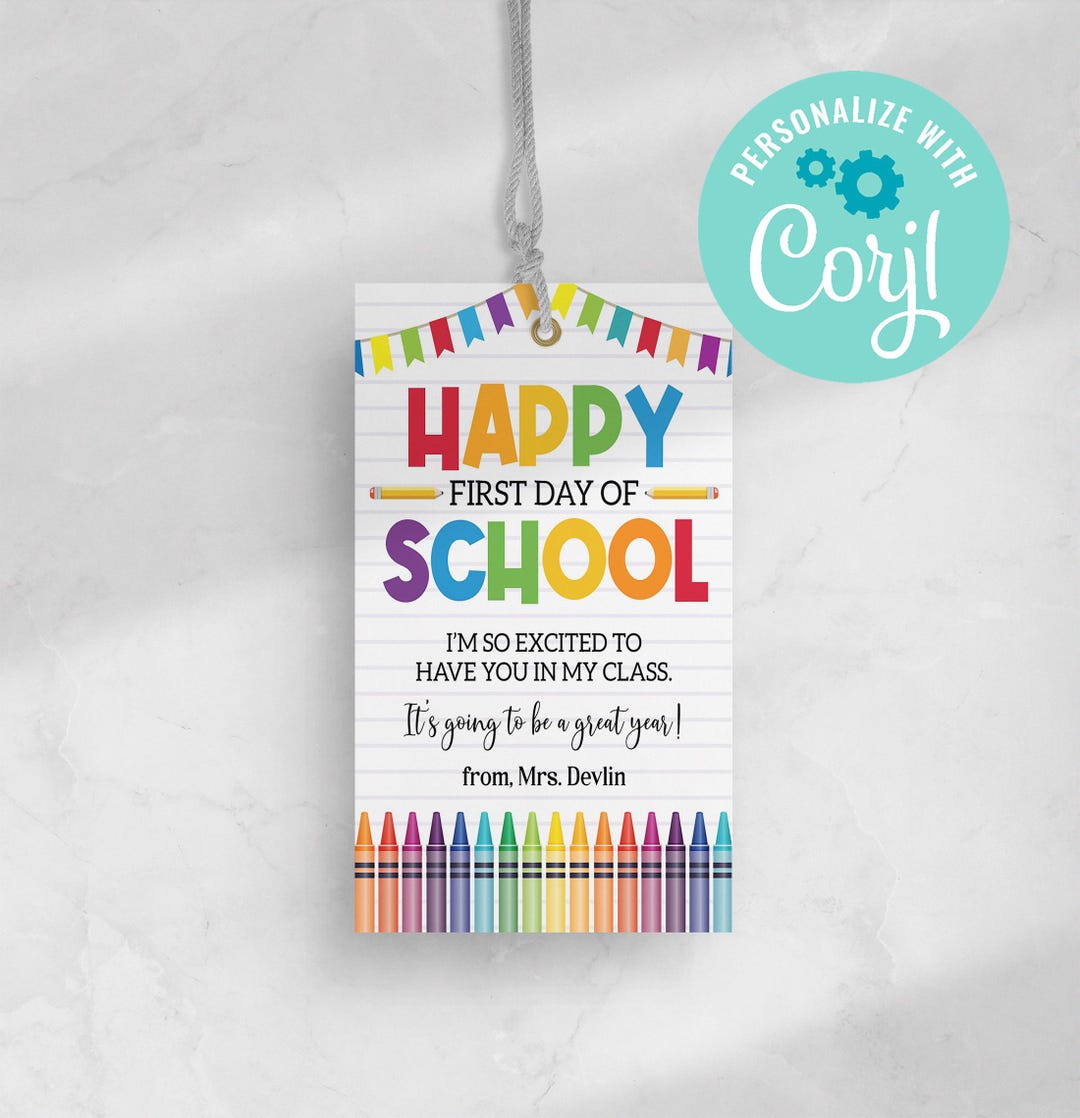 First Day of School Gift Tag: Printable Teacher Student Tag (corjl ...
