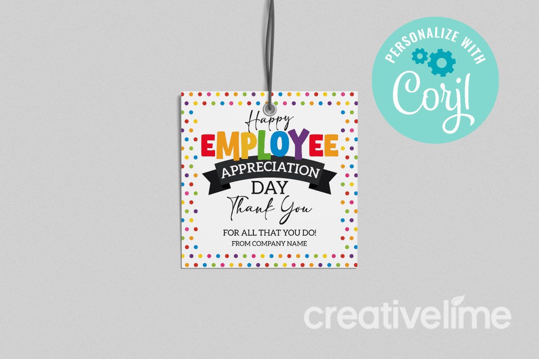 EDITABLE INSTANT DOWNLOAD Employee Appreciation Day Thank You Tag ...
