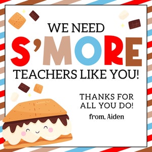 S'mores Gift Tag Teacher Appreciation Gift Tag, We Need S'more Teachers ...
