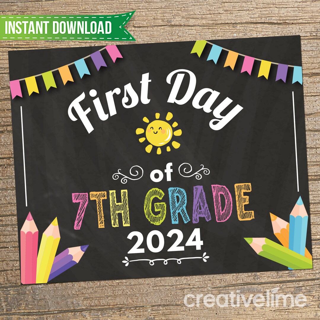 First Day of 7th Grade Sign, 1st Day of School Sign, First Day of ...