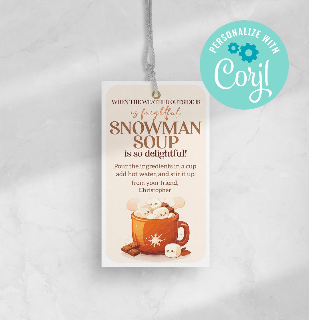 Editable Snowman Soup Gift Tag: Christmas Hot Cocoa (instant Download ...