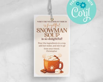 Snowman Soup Tag Printable, Editable Christmas Homemade Hot Chocolate ...