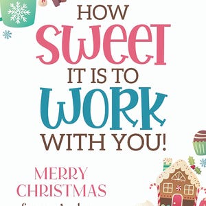 EDITABLE, INSTANT DOWNLOAD How Sweet It is to Work With You Gift Tag ...