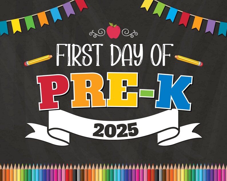 First Day of PRE-K Sign Instant Download First Day of PRE-K Sign ...