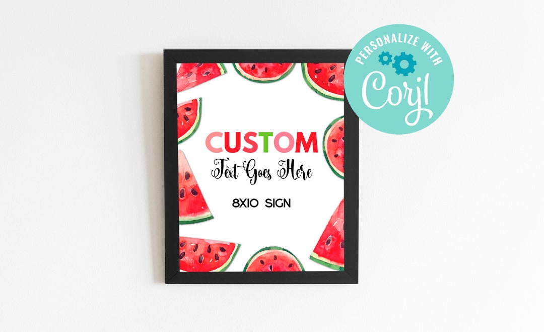 Watermelon Birthday Party Sign: Editable 8x10 Tabletop Decor (instant ...