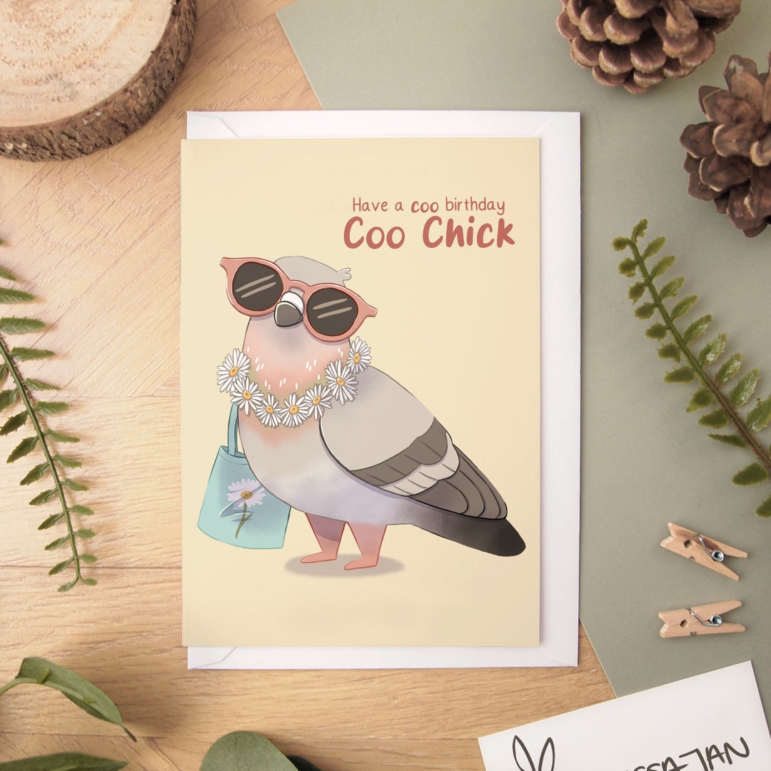 Coo Chick Pigeon Birthday Card A6 Size Blank Inside Greeting Card With ...