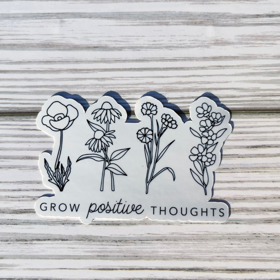 Grow Positive Thoughts Flower Sticker - Etsy