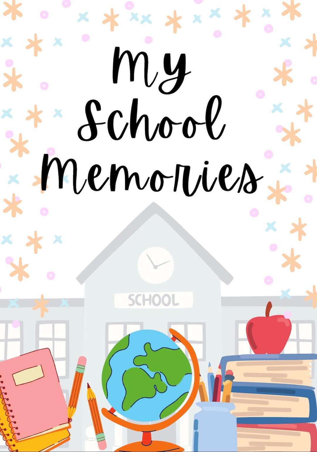 My School Memories - Digital Download to Print, Record Your Child's ...