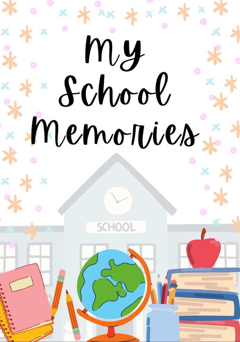 My School Memories - Digital Download to Print, Record Your Child's ...