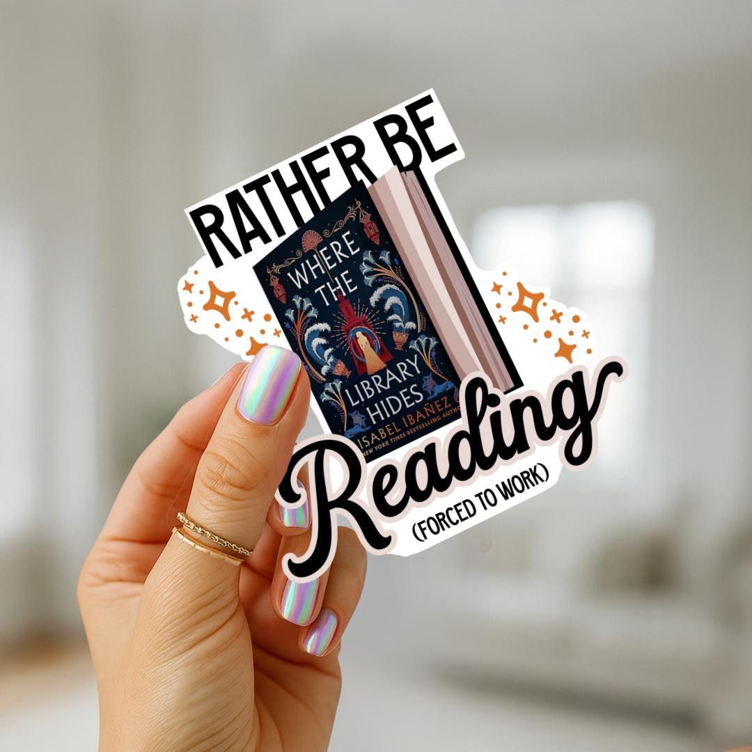 Where the Library Hides Isabel Ibañez Sticker | Historical Fantasy ...