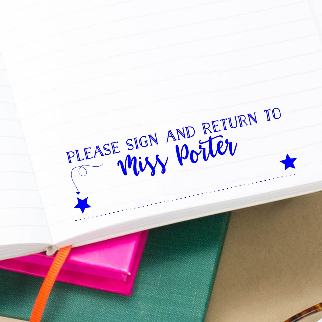 Custom Star Teacher Please Sign and Return Stamp, Teacher Stamp ...