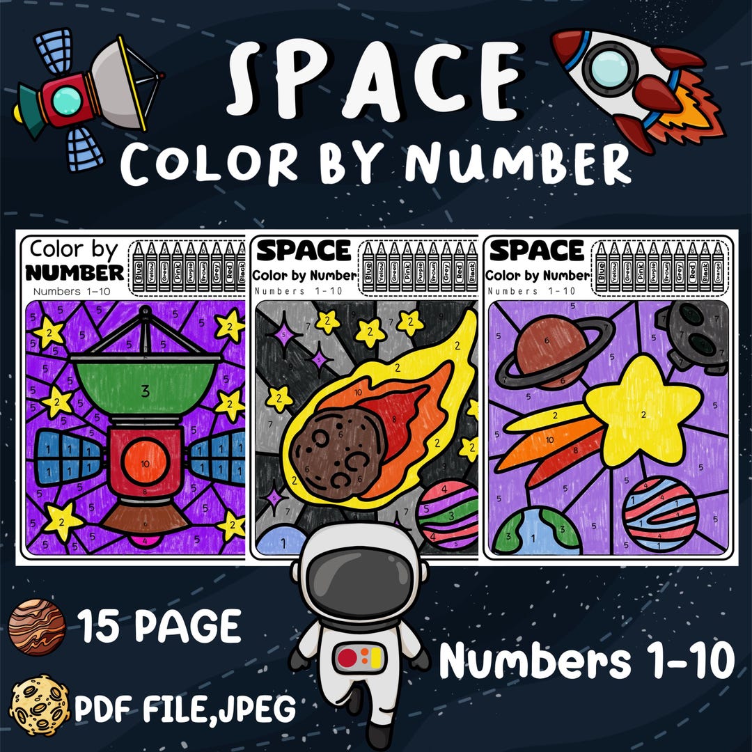 Space Color by Number 1-10 Space Themed Coloring Pages Kids Space ...