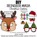 Reindeer Mask Printable Christmas Costume Template Christmas Craft for ...