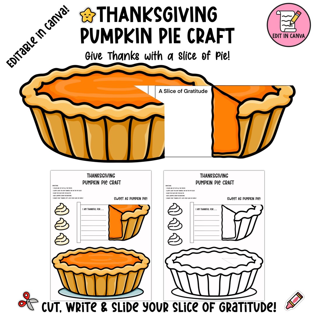 Thanksgiving Pumpkin Pie Craft | Editable Canva Template | Interactive ...
