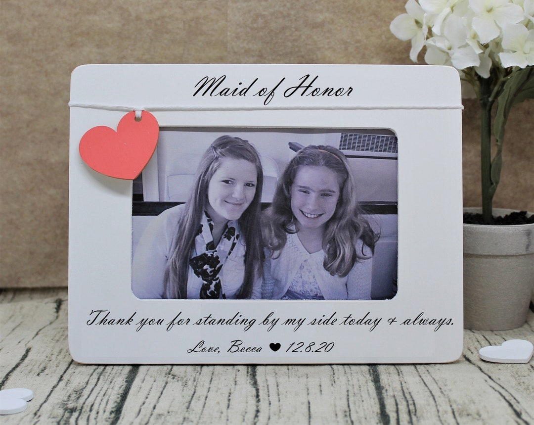Maid of Honor Frame / Personalized Picture Frame Bridesmaid Gift / Maid ...