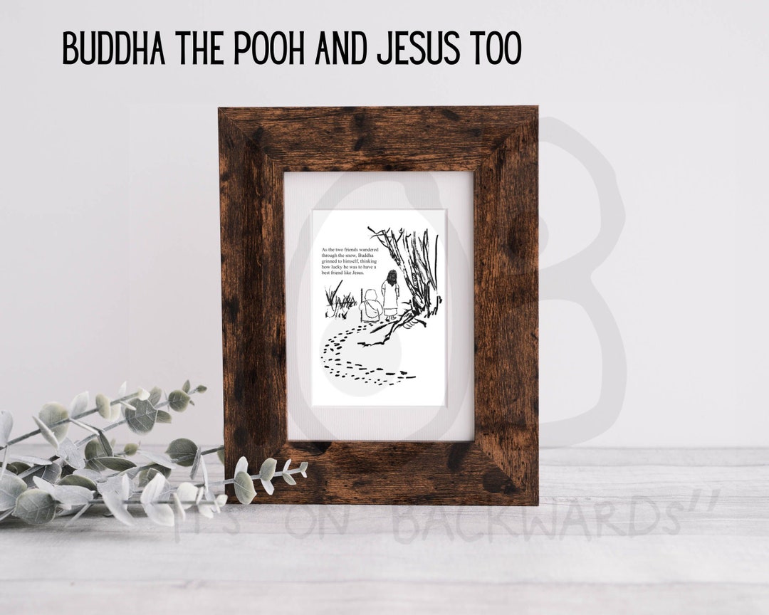 Buddha the Pooh and Jesus Too Buddha Wall Art Jesus Wall Art Buddha ...