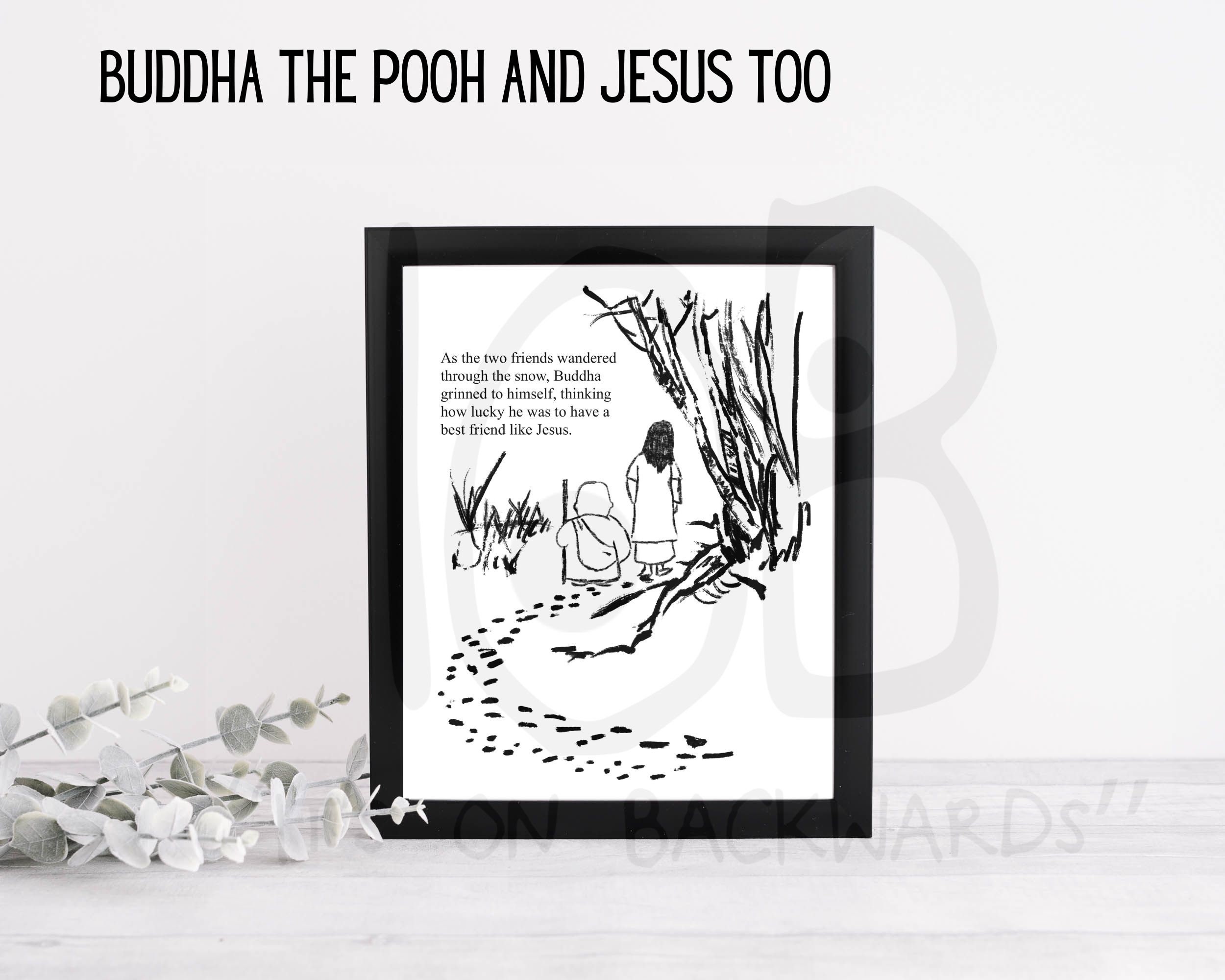 Buddha the Pooh and Jesus Too Buddha Wall Art Jesus Wall Art Buddha ...