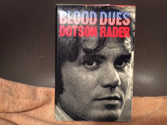Blood Dues by Dotson Rader - Etsy