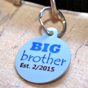 Big Brother Pet ID Tag - Dog Tag, Key Chain, Pet Identification - Etsy