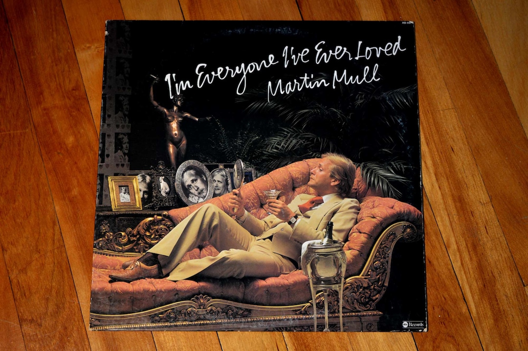 Martin Mull - I'm Everyone I've Ever Loved - Original Pressing - Vinyl ...