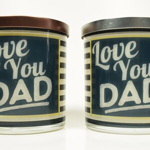 Love You Dad Candle - Natural Soy Candle, 12 Oz Glass Soy Candle ...