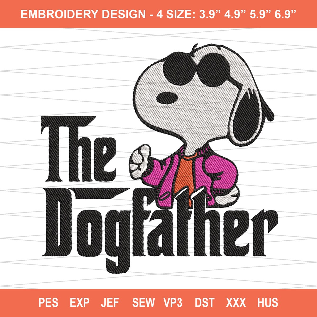 Snoopy the Dog Father Embroidery Design, Funny Dog Dad Embroidery File ...
