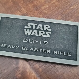 Stormtrooper DLT-19 Heavy Blaster Rifle Name Plate Placard - Etsy