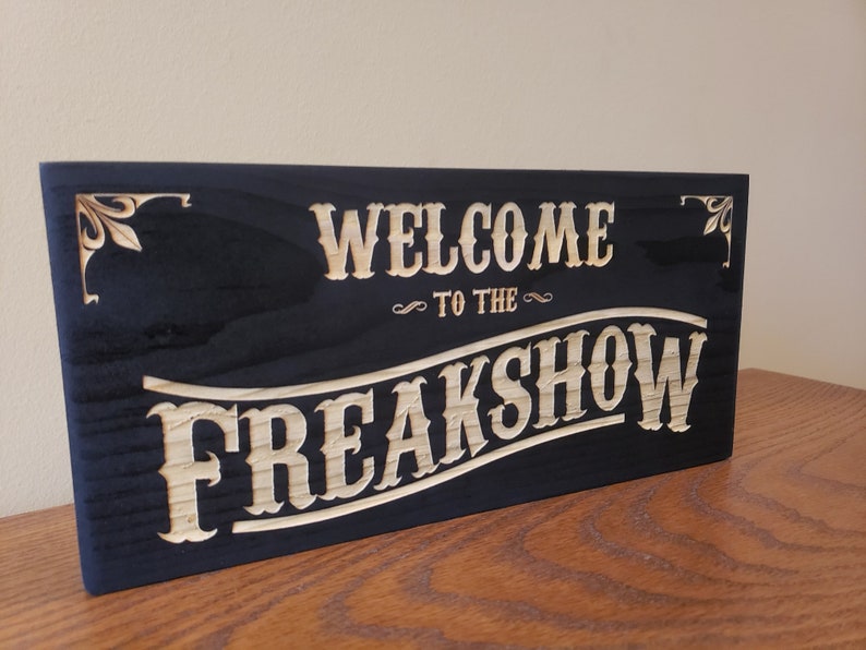 Welcome to the Freakshow Vintage Wooden Door Sign - Etsy