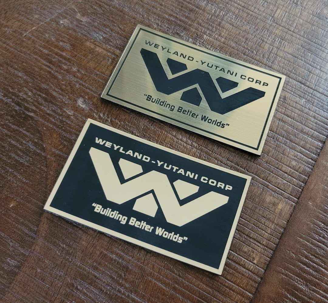 Weyland Yutani Corp Building Better Worlds Aliens Blade Runner Data ...