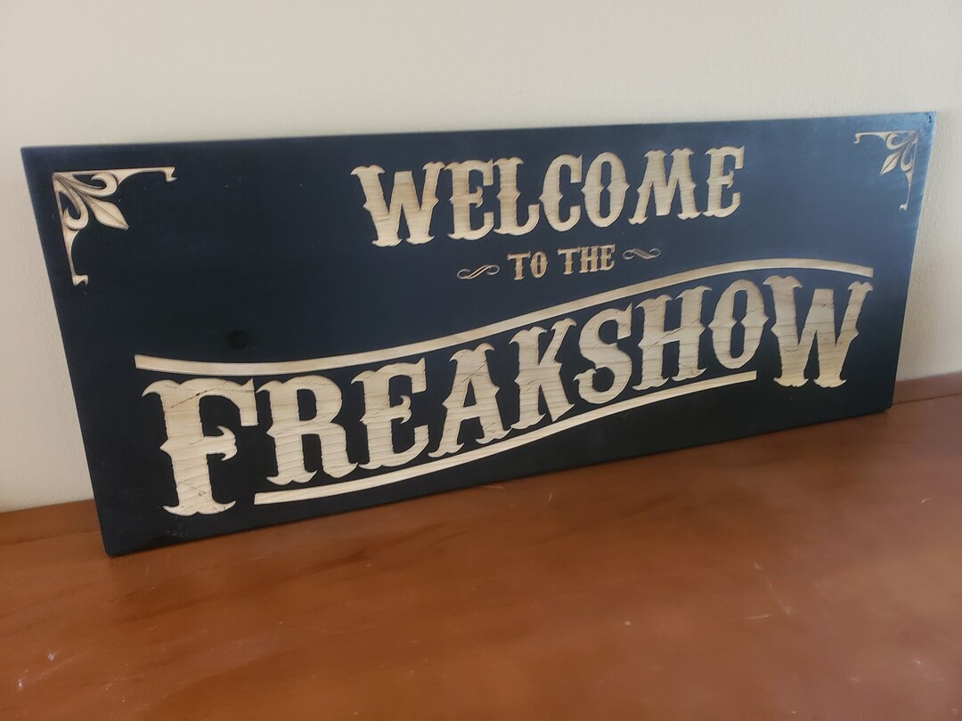 Welcome to the Freakshow Large Sized Vintage Wooden Door Sign - Etsy