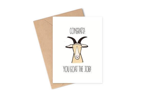 Congrats You Goat the Job Card Congratulations New Job | Etsy