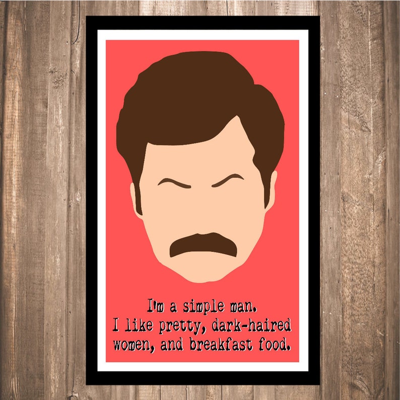 INSTANT DOWNLOAD Ron Swanson i'm a Simple Man Print - Etsy