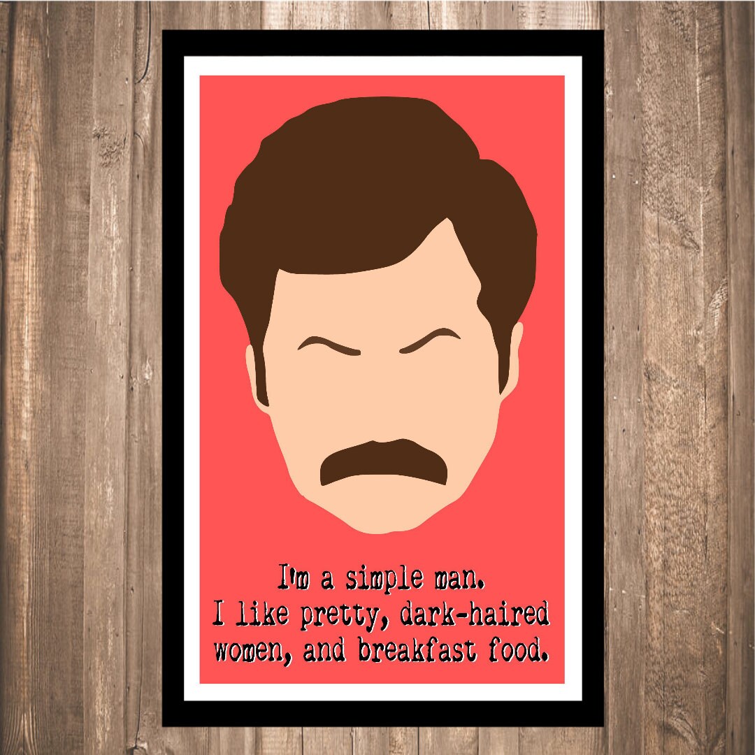 INSTANT DOWNLOAD Ron Swanson i'm a Simple Man Print - Etsy