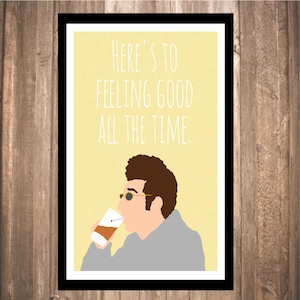 INSTANT DOWNLOAD - Seinfeld "kramer's Feeling Good" Print - Etsy