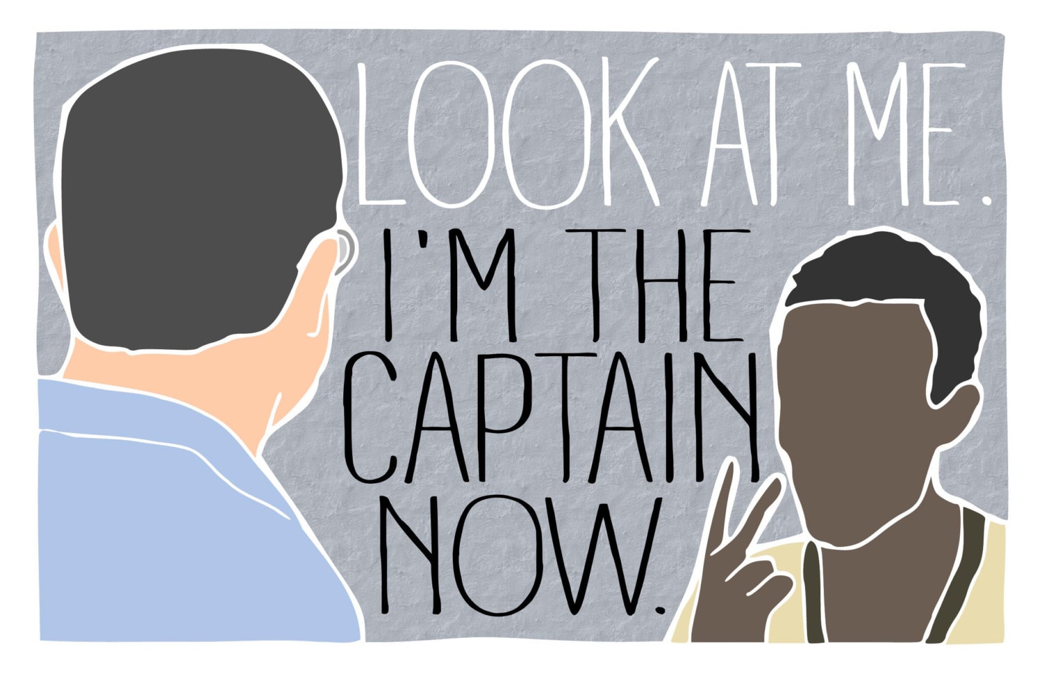 INSTANT DOWNLOAD - Captain Phillips "i'm the Captain Now" Print - Etsy