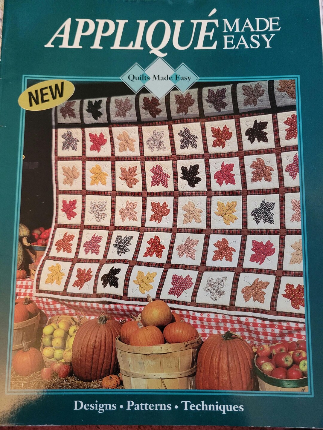 Applique Made Easy Pattern Book. Designs, Patterns and Techniques. 48 ...