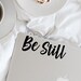 Be Still Decal, Vinyl Sticker, Car Decal, Inspirational Decal, Laptop ...