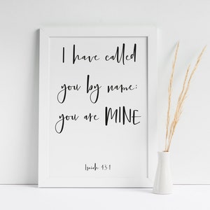 I Have Called You by Name You Are Mine Isaiah 43:1 - Etsy UK