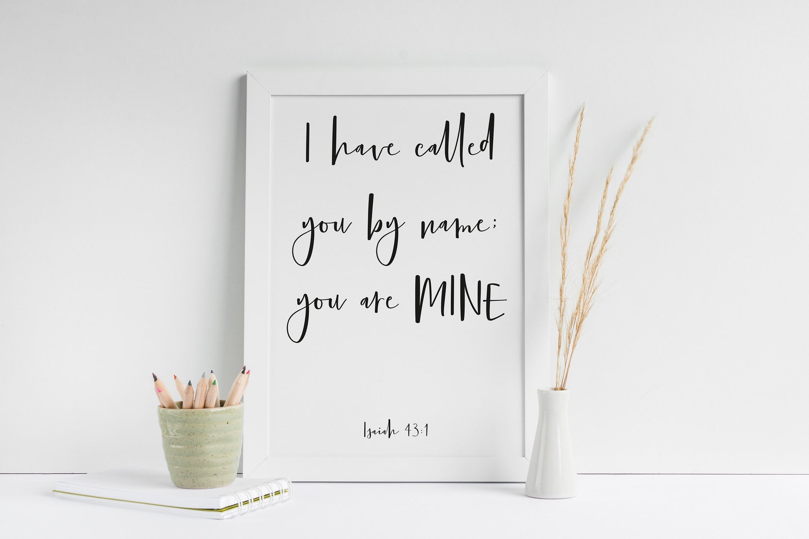 I Have Called You by Name You Are Mine Isaiah 43:1 - Etsy UK