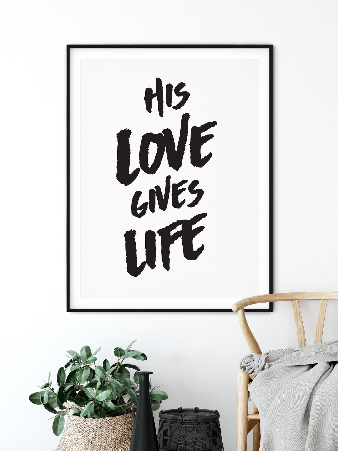 His Love Gives Life Christian Art Print - Etsy