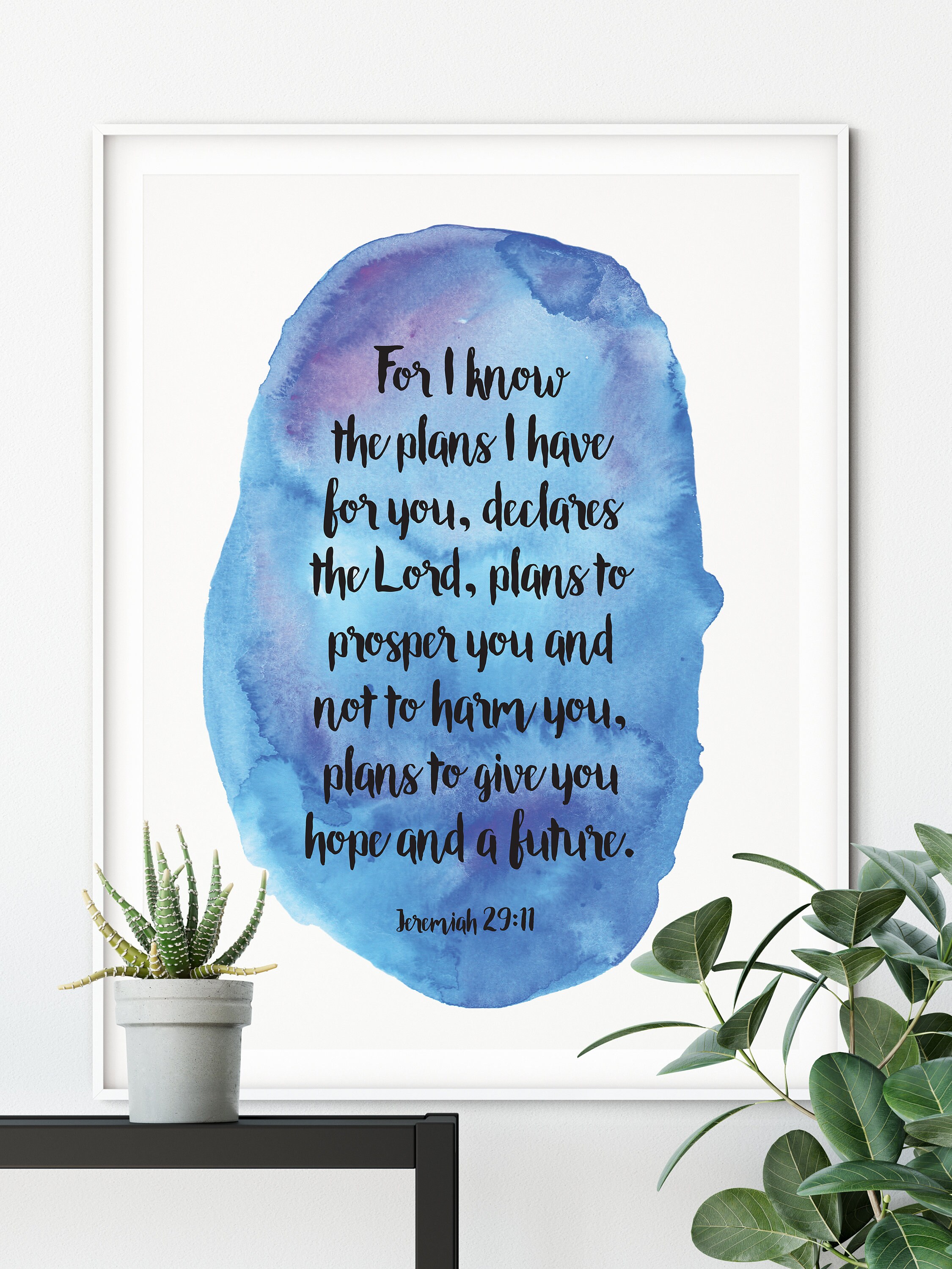 Jeremiah 29:11 for I Know the Plans I Have for You Bible Verse | Etsy