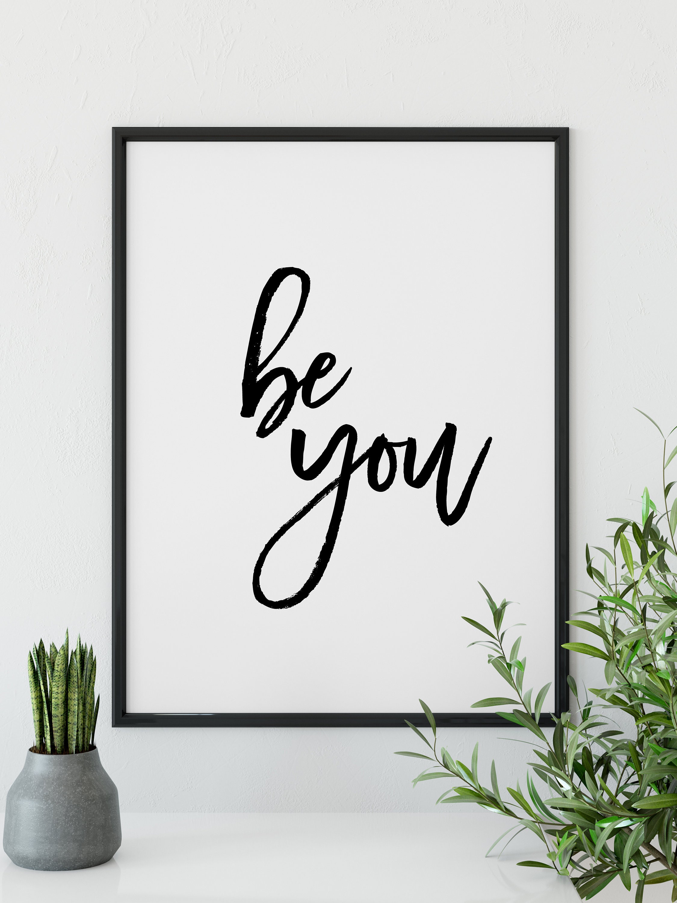 Inspiration Quote Printable Be You Print Motivation Wall | Etsy