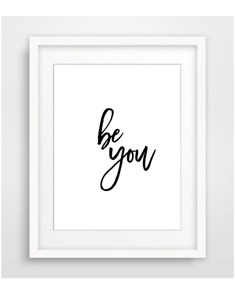 Inspiration Quote Printable Be You Print Motivation Wall | Etsy