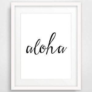 Printable Typographic Print, Aloha Print, Black and White Print ...