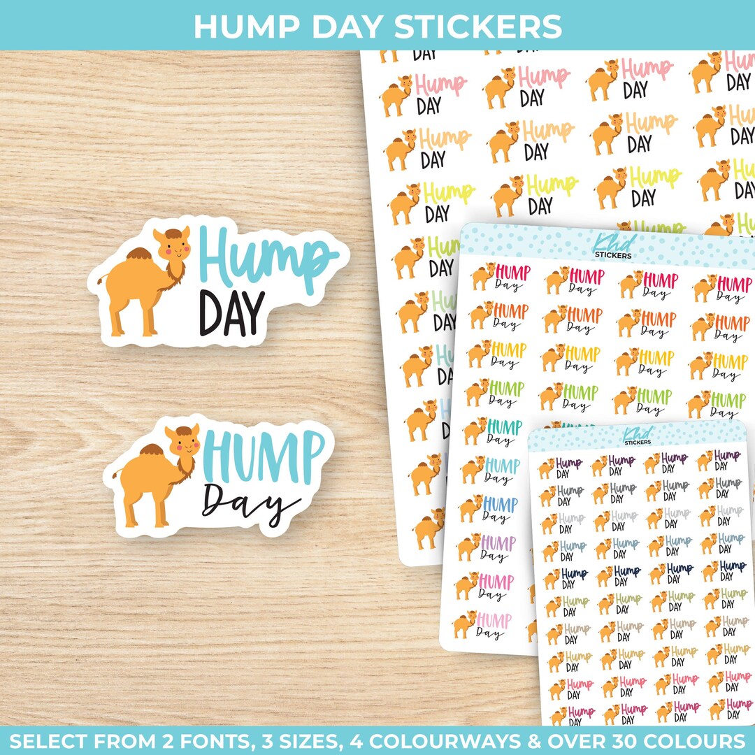 Hump Day Planner Stickers, Three Sizes Including Tiny, Removable - Etsy