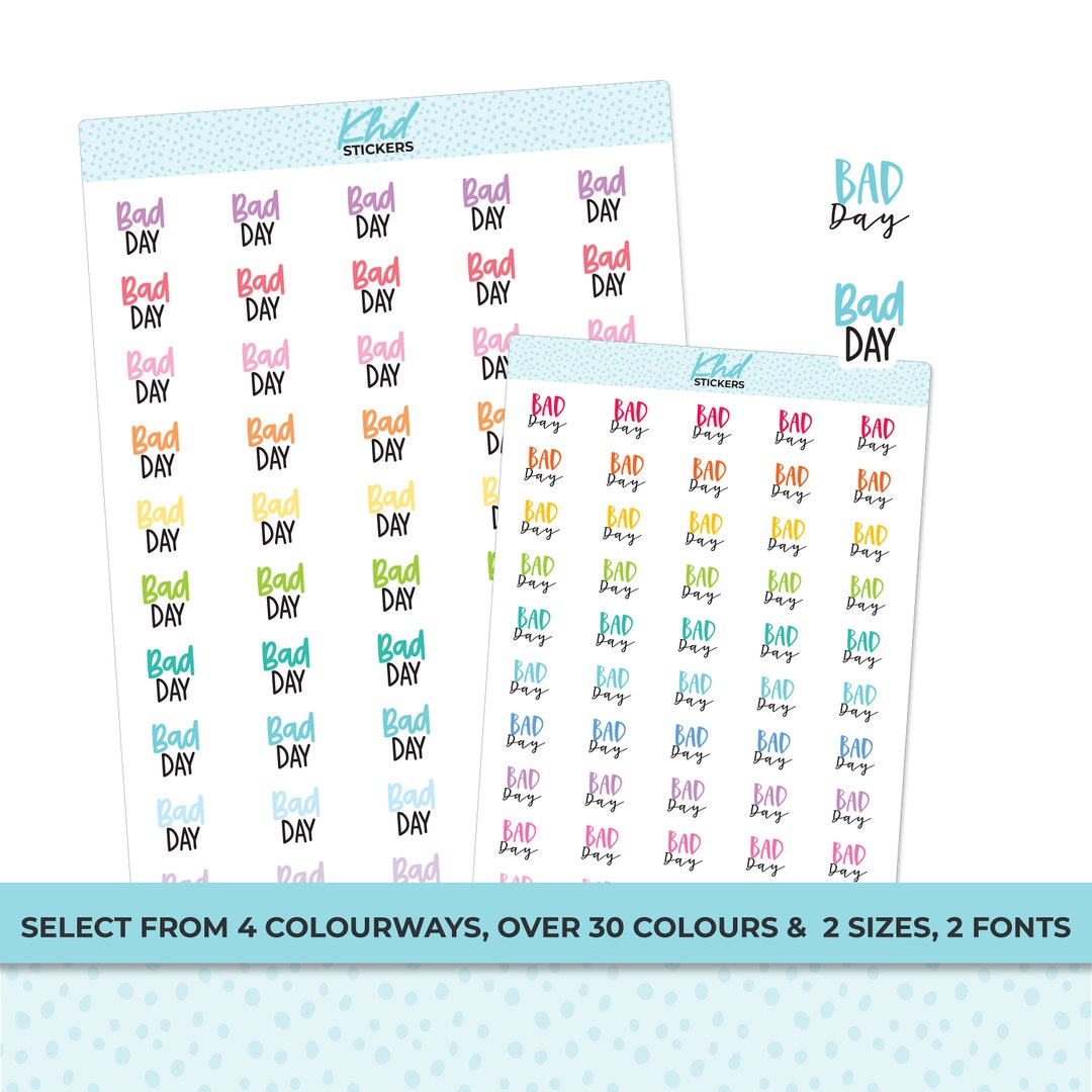 Bad Day Stickers, Planner Stickers, Two Size and Font Options ...